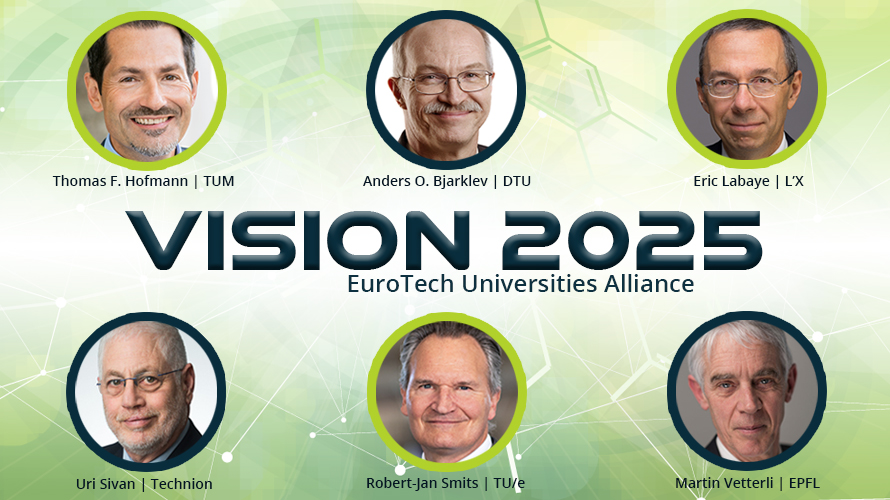 EuroTech Presidents Meeting: A Vision for 2025 - EuroTech Universities ...