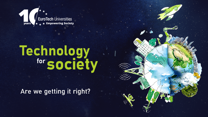 Technology for society - recording available - EuroTech Universities ...